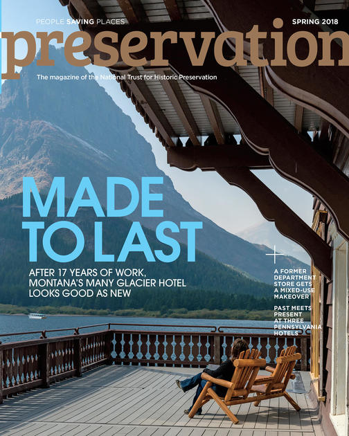 Preservation Magazine: Spring 2018 | National Trust for Historic ...