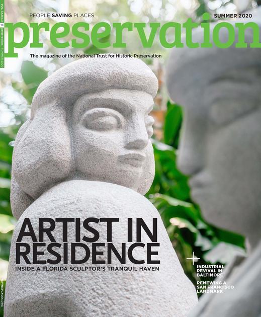 Preservation Magazine: Summer 2020 | National Trust for Historic ...