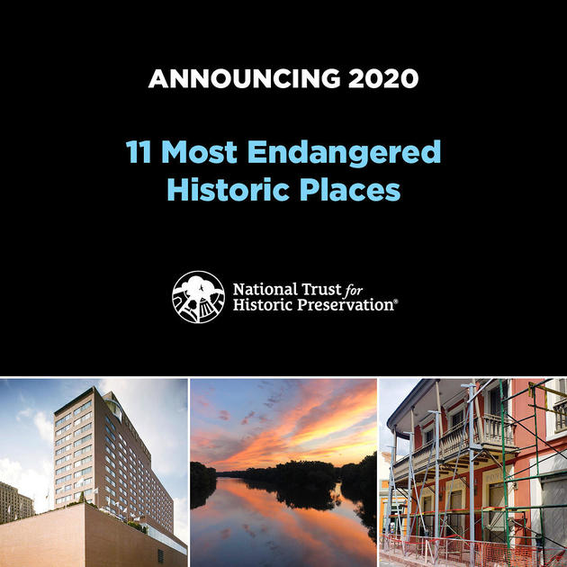 Discover America's 11 Most Endangered Historic Places for 2020 ...
