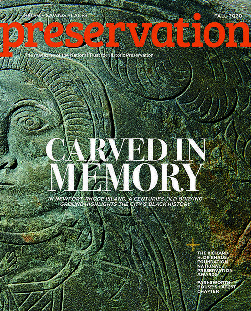 Preservation Magazine: Fall 2020 | National Trust for Historic Preservation