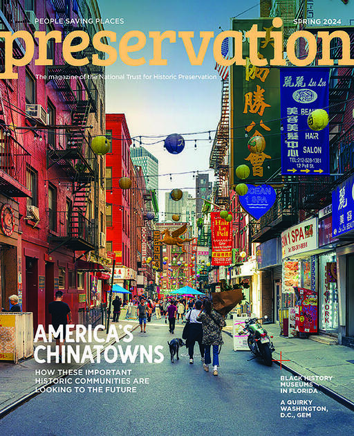 Preservation Magazine: Spring 2024 | National Trust for Historic ...