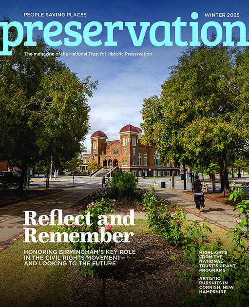 Preservation Magazine: Winter 2025 | National Trust for Historic ...